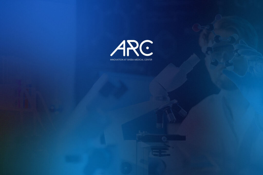 Sheba’s ARC Center: Transforming Healthcare Worldwide